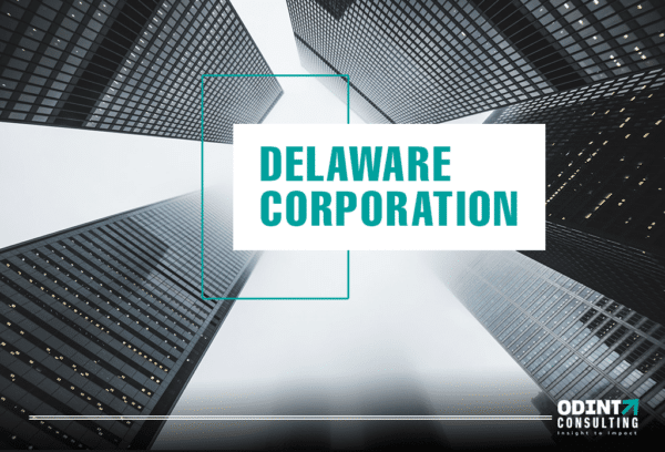 Delaware Corporation - Structure, Types, Bylaws & Filing Process