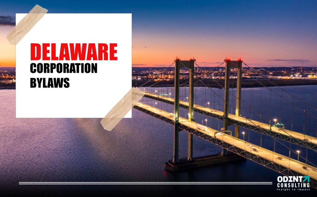 Delaware Corporation Bylaws Purpose Areas To Be Addressed