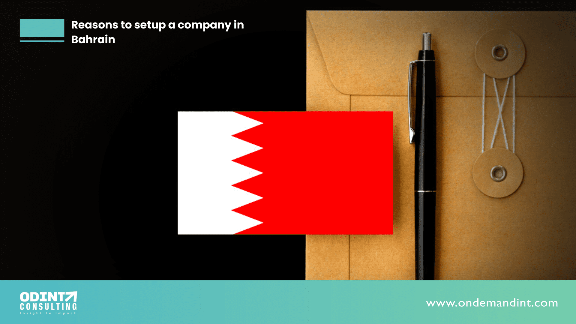 6 Reasons to Setup a Company in Bahrain in 2023-24| Odint Consulting