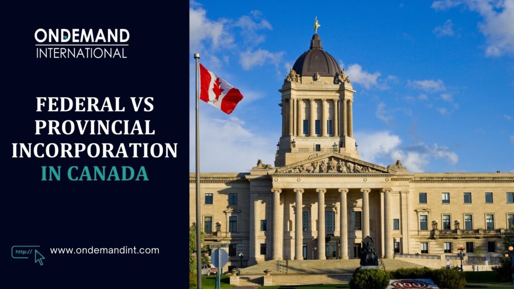 Federal vs Provincial Incorporation in Canada: Comparison for 2026