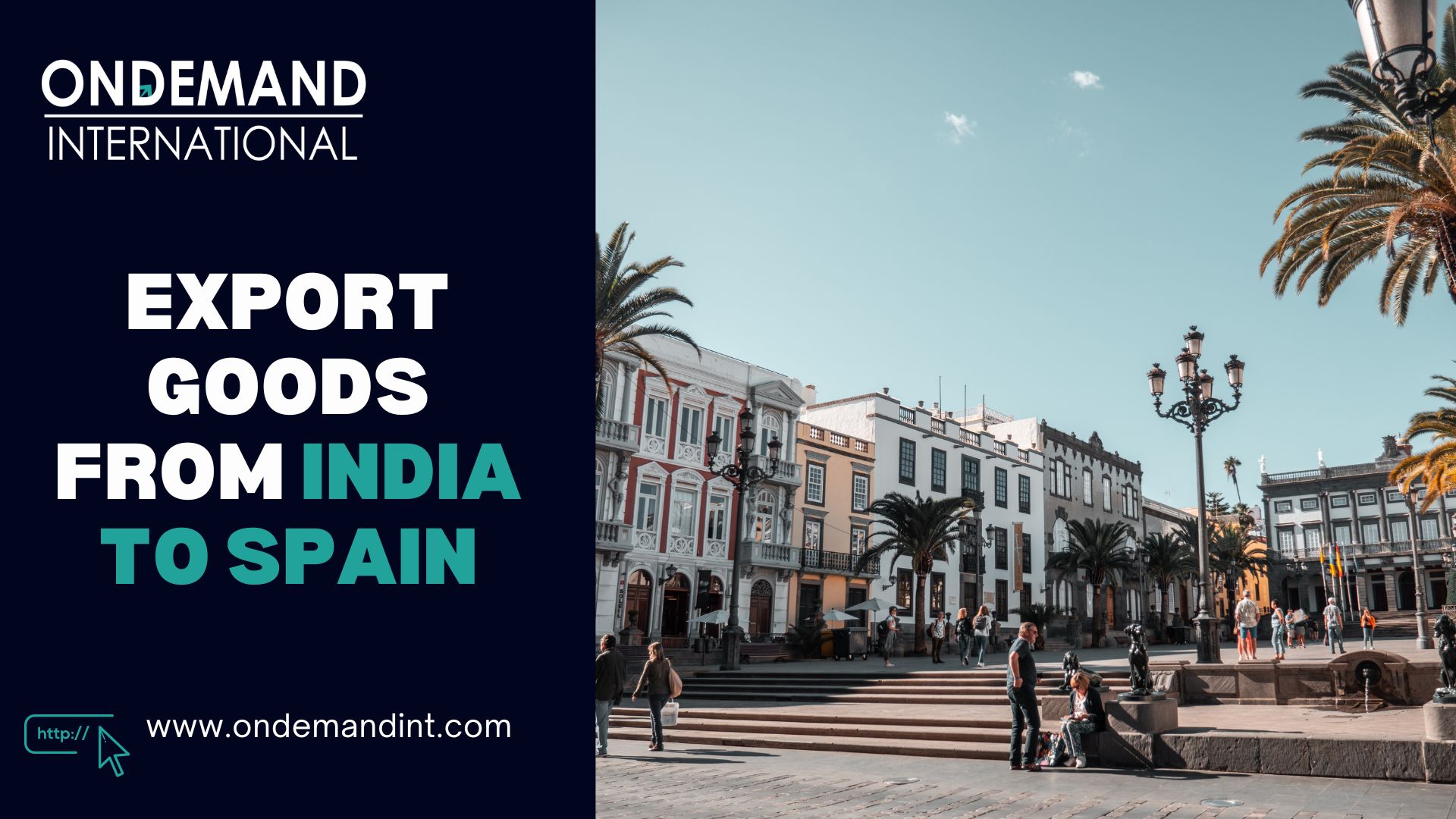 How to Export Goods from India to Spain in 2025-26: A Complete Guide