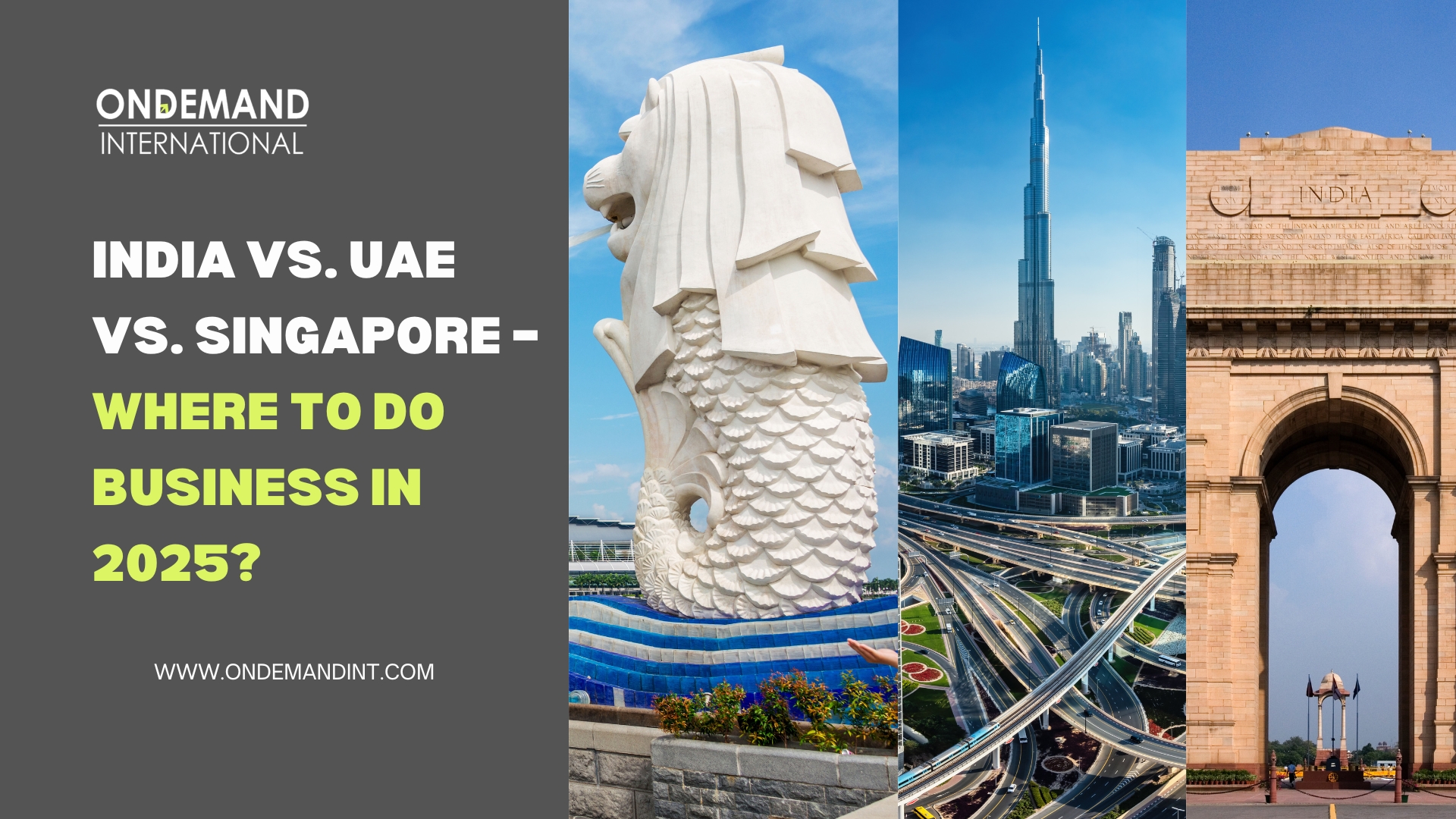 India vs. UAE vs. Singapore – Where to Do Business in 2026?